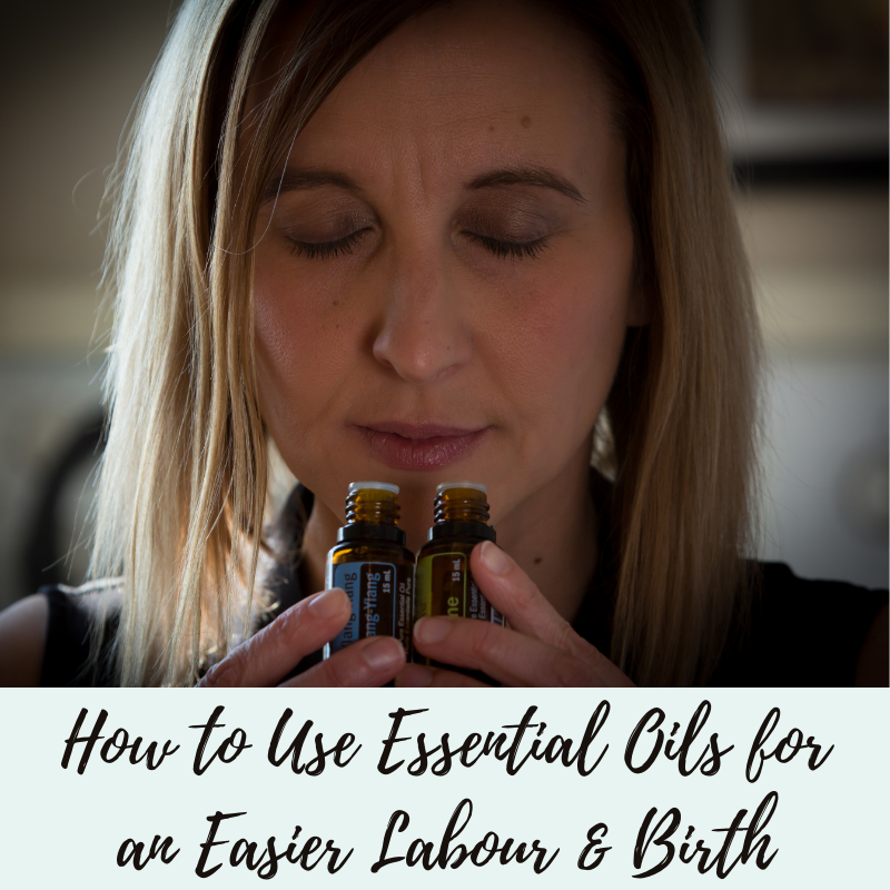 Using Essential Oils for Labour and Birth - Bump, Birth, Beyond ...