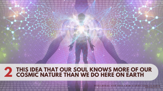 Spirit Babies: How Does a Baby’s Spirit Come to Earth - Bump, Birth ...