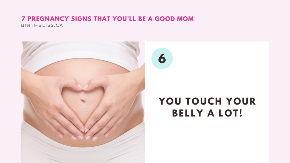 7 Pregnancy Signs That You’ll Be A Good Mom - Bump, Birth, Beyond ...