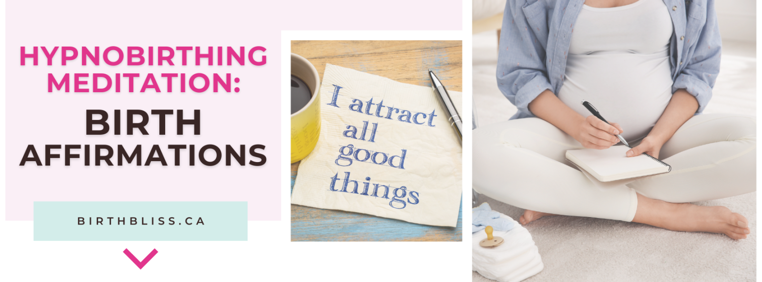 Hypnobirthing Meditation: Birth Affirmations - Bump, Birth, Beyond: Pregnancy and Postpartum ...